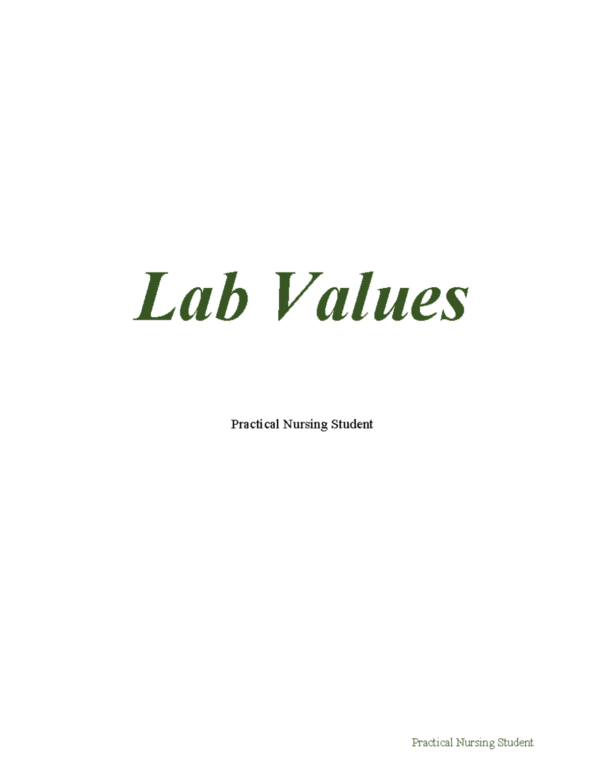 GBC Lab Values and Medications - Lab Values Practical Nursing Student ...