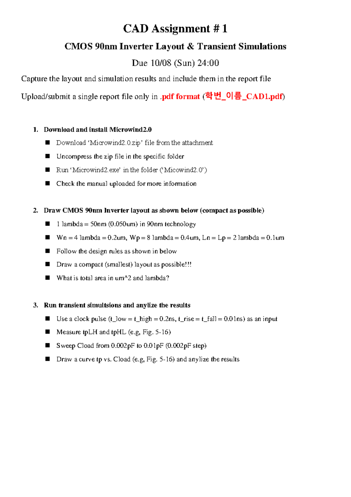 CAD#1 Invert layout sim - CAD Assignment # 1 CMOS 90nm Inverter Layout ...