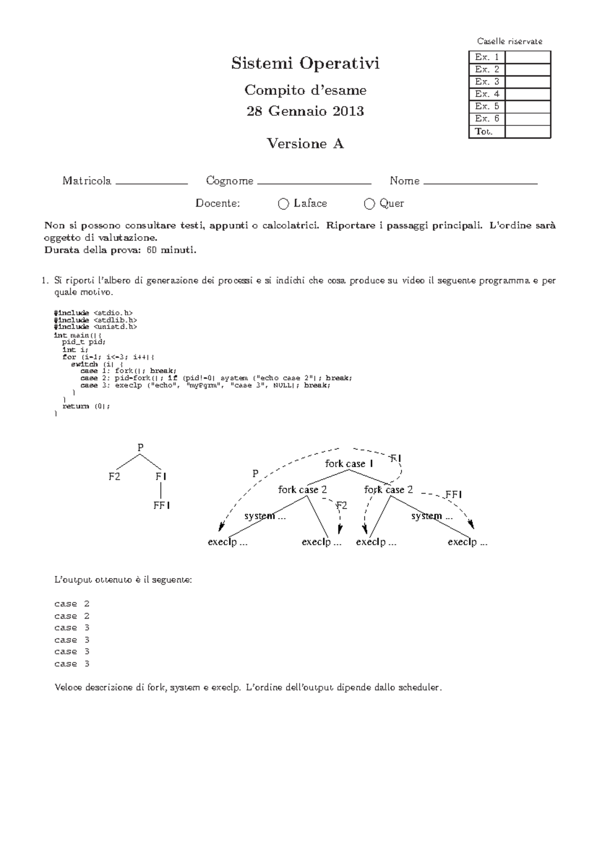 Tema d'esame 28/01/2013 - Sistemi Operativi Compito d’esame 28 Gennaio ...