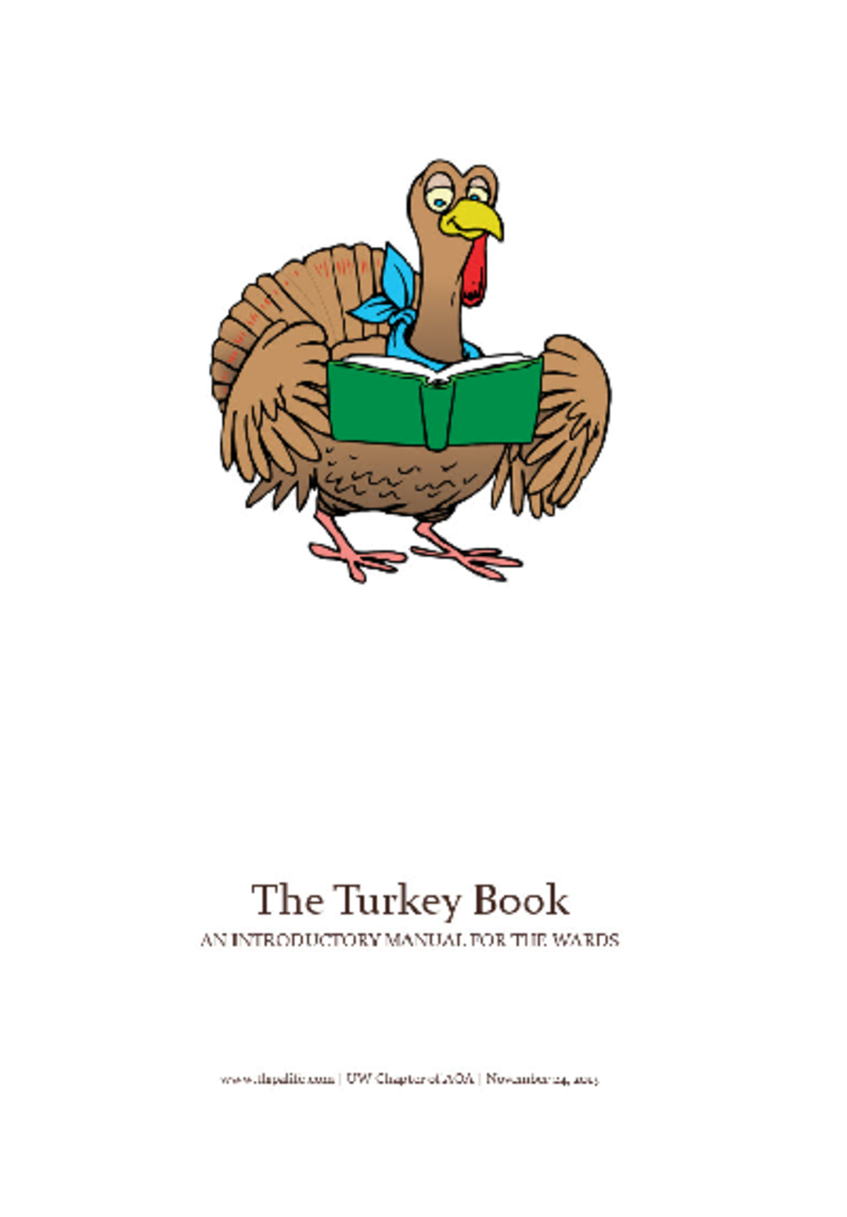 Turkey Book - Clinical Skills Knowledge Review - AN INTRODUCTORY MANUAL ...