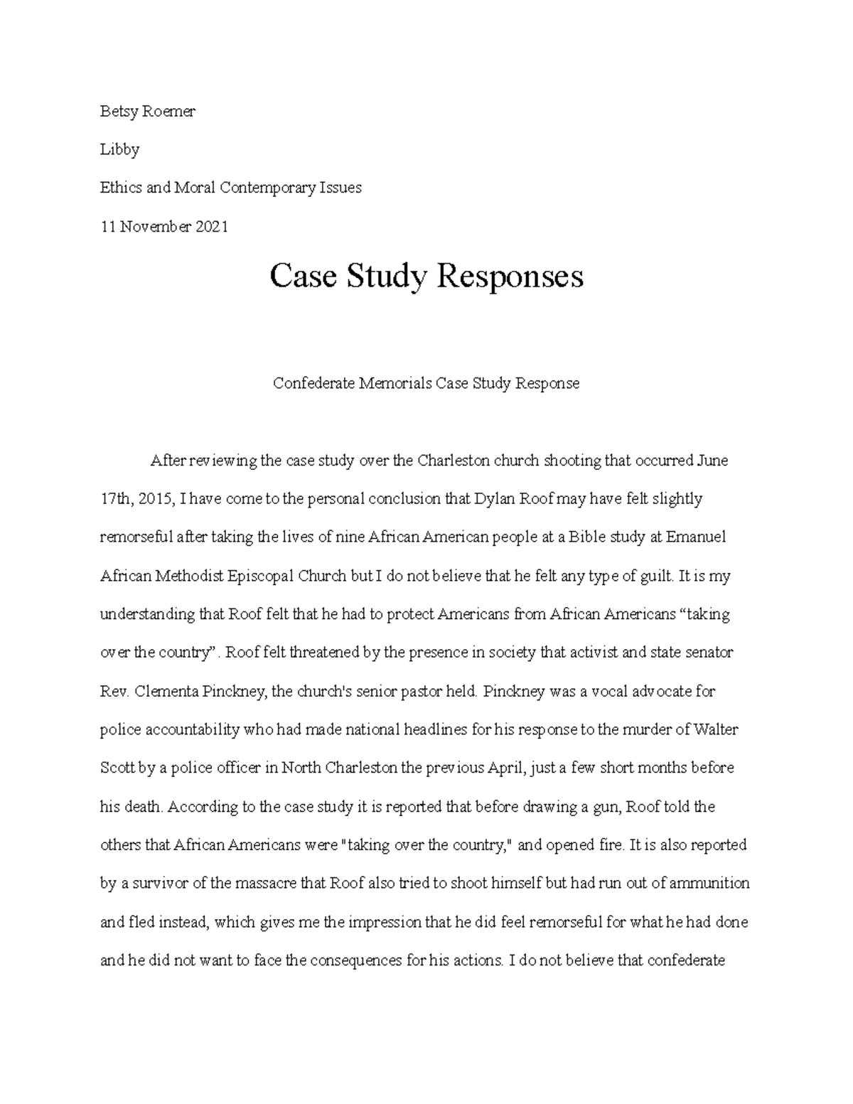 Case Study Responses - Betsy Roemer Libby Ethics and Moral Contemporary ...