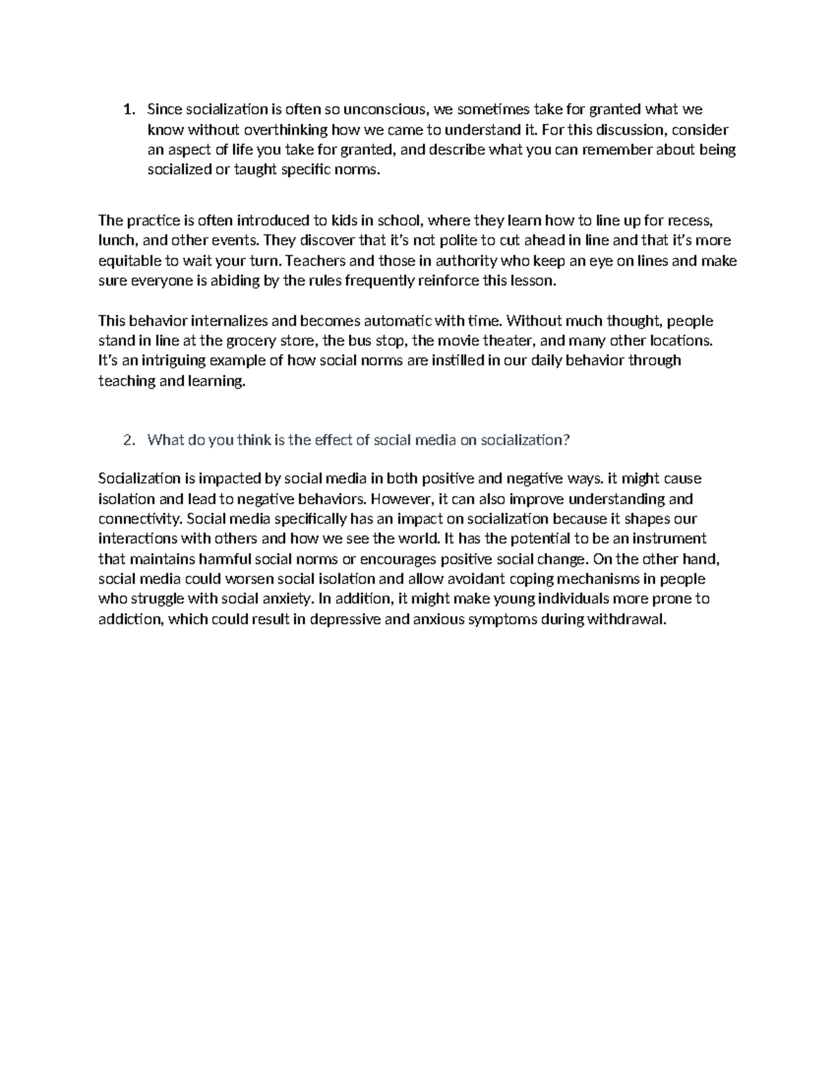 Agents OF Socialization - Since socialization is often so unconscious ...