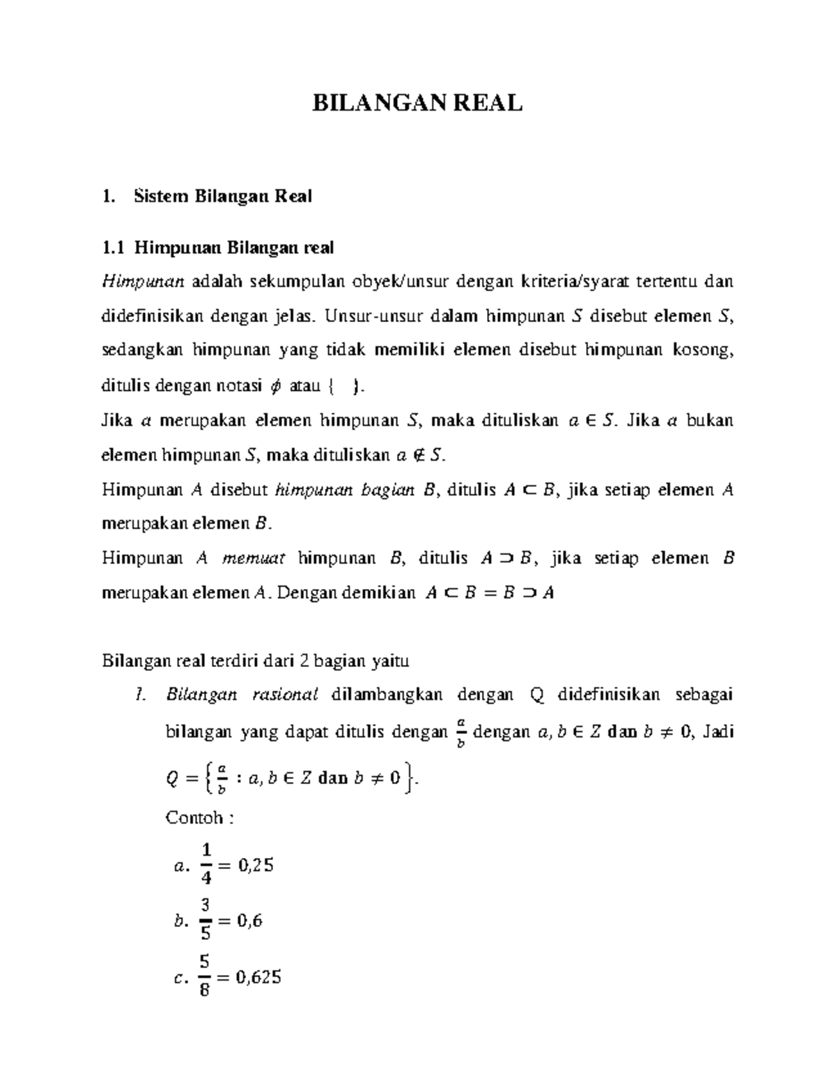 1 Bilangan RIIL - Kalkulus Diferensial - BILANGAN REAL 1. Sistem ...
