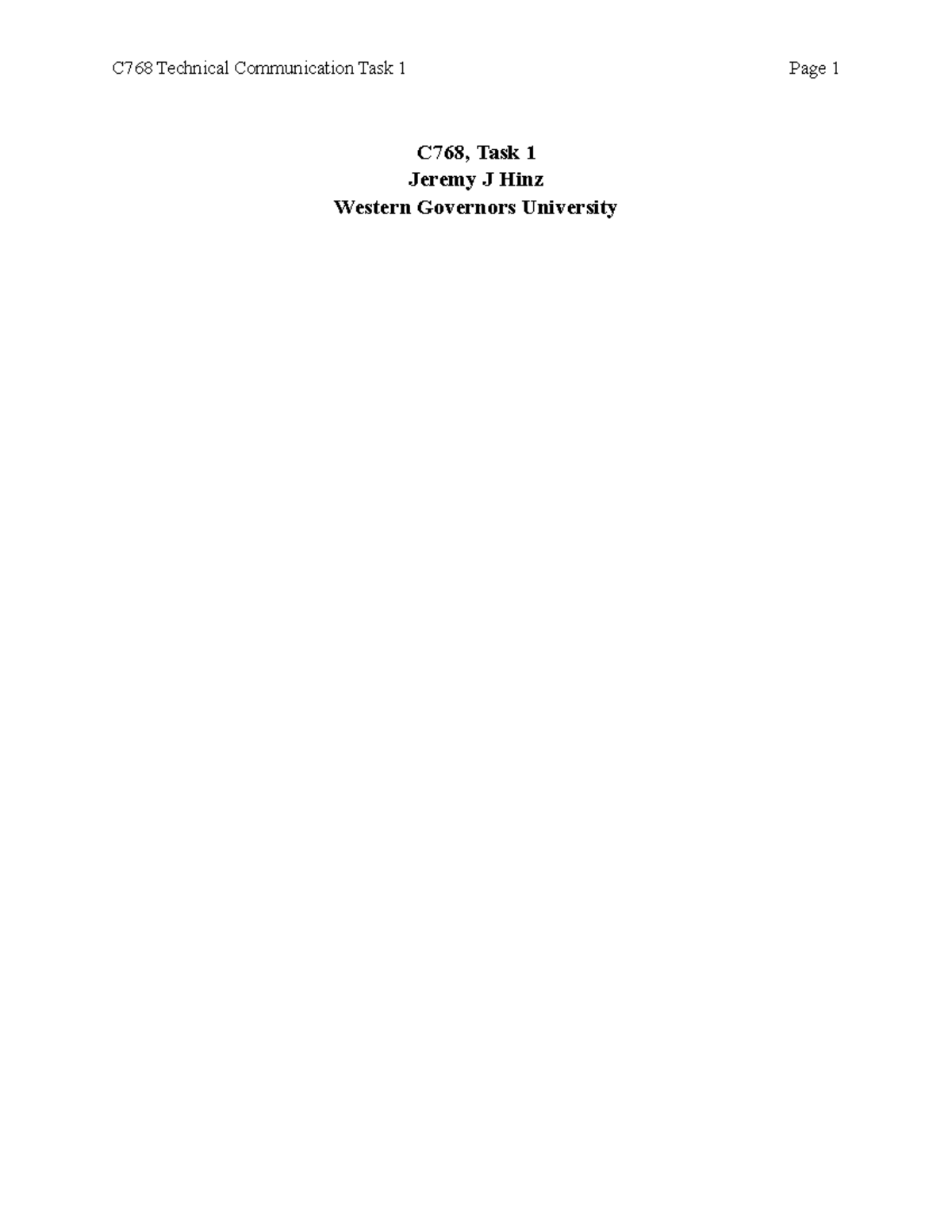 C768 Task 1 - Task 1 - C768, Task 1 Jeremy J Hinz Western Governors ...