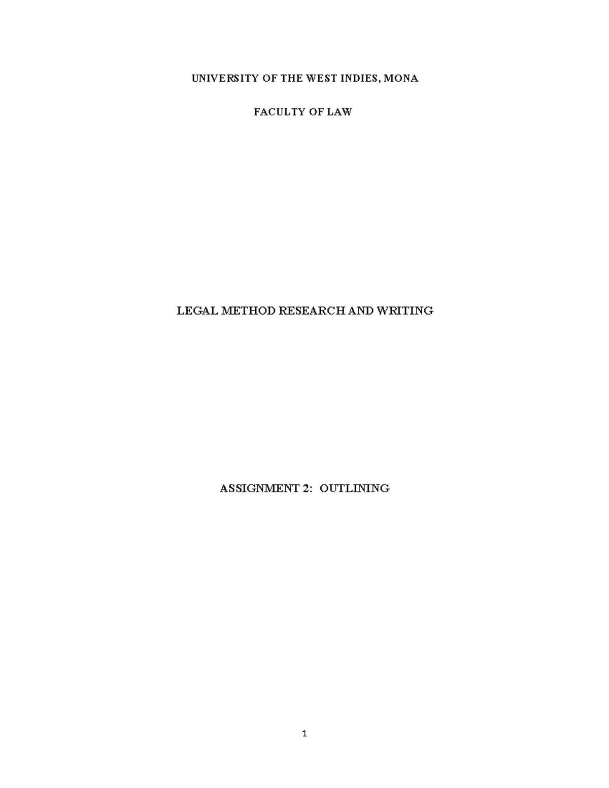 Assignment 2 - Outline - UNIVERSITY OF THE WEST INDIES, MONA FACULTY OF ...