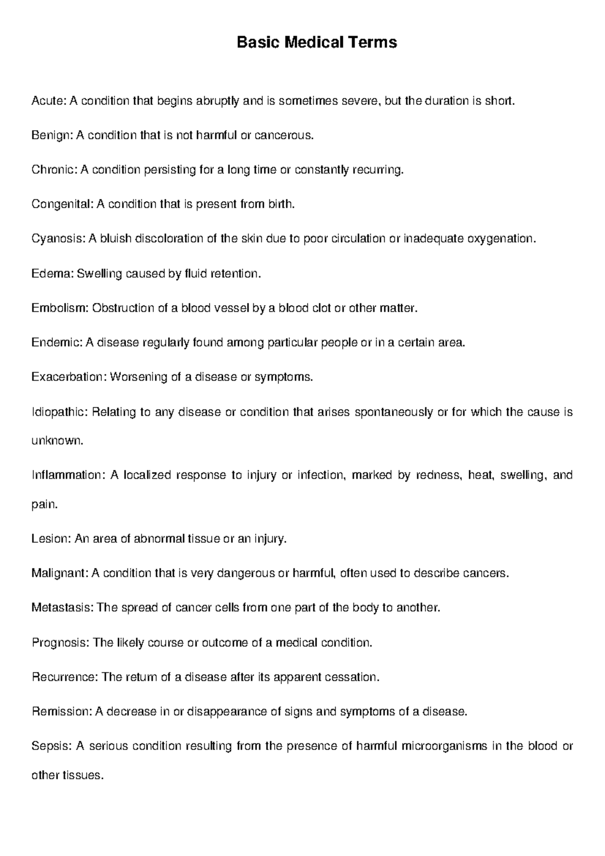 Basic Medical Terms - Basic Medical Terms Acute: A condition that ...