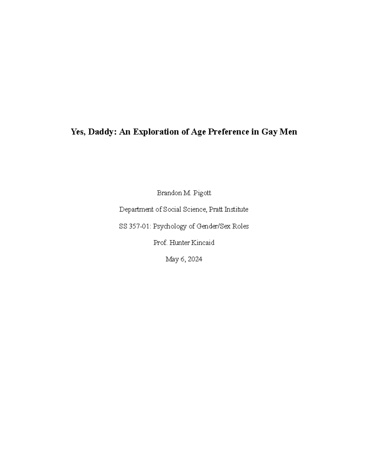 Yes, Daddy An Exploration of Age Preference in Gay Men - Pigott ...