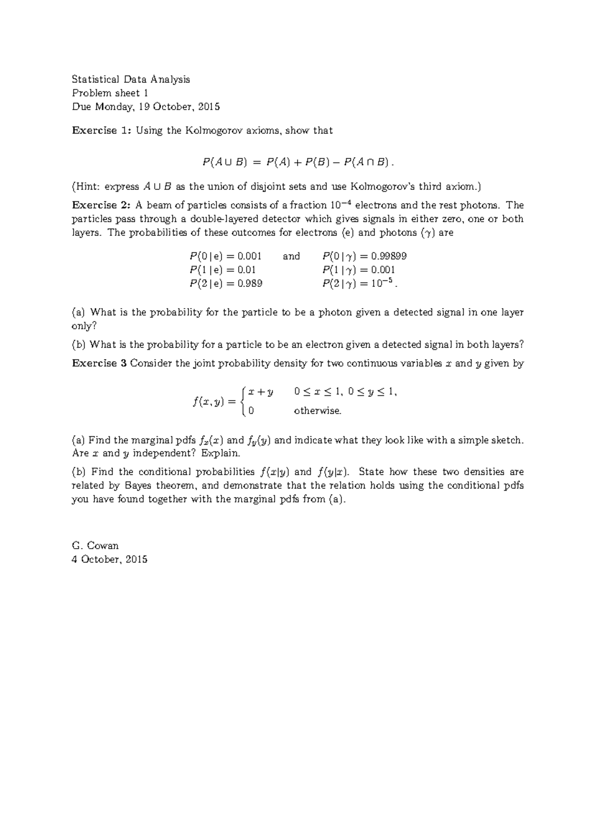 Seminar Assignments Problem Sheet 1 Statistical Data Analysis Problem Sheet 1 Due Monday 19