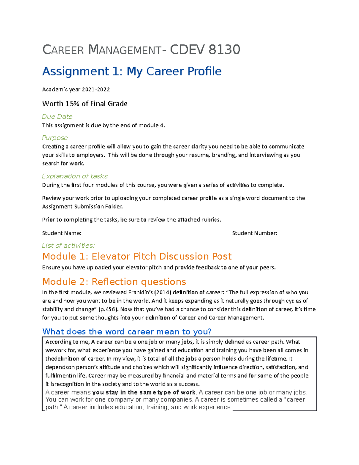 CDEV8130 Career Management Assignment 1 My Career Profile - CAREER MANAGEMENT- CDEV 8130 ...