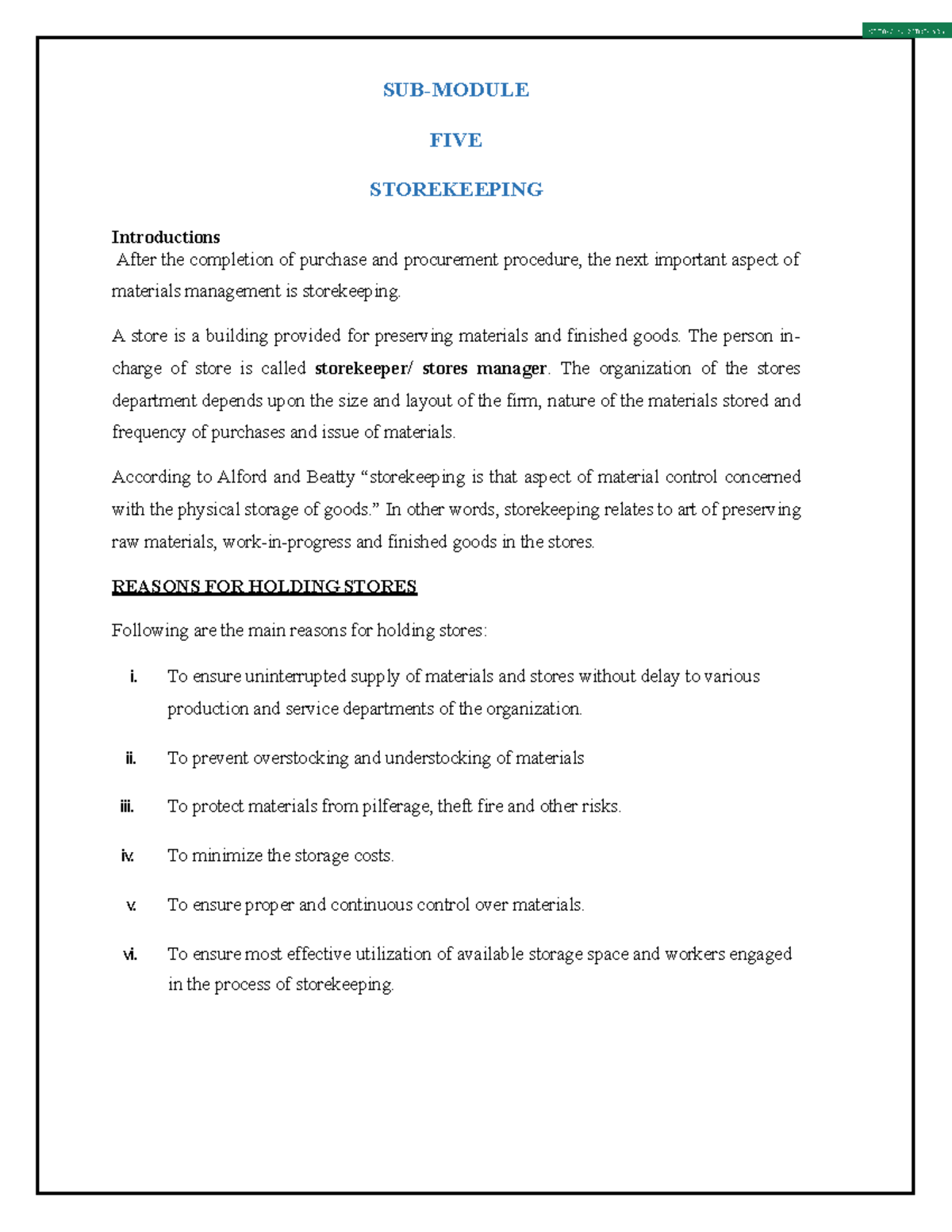 Site notes 2 - SUB-MODULE FIVE STOREKEEPING Introductions After the ...