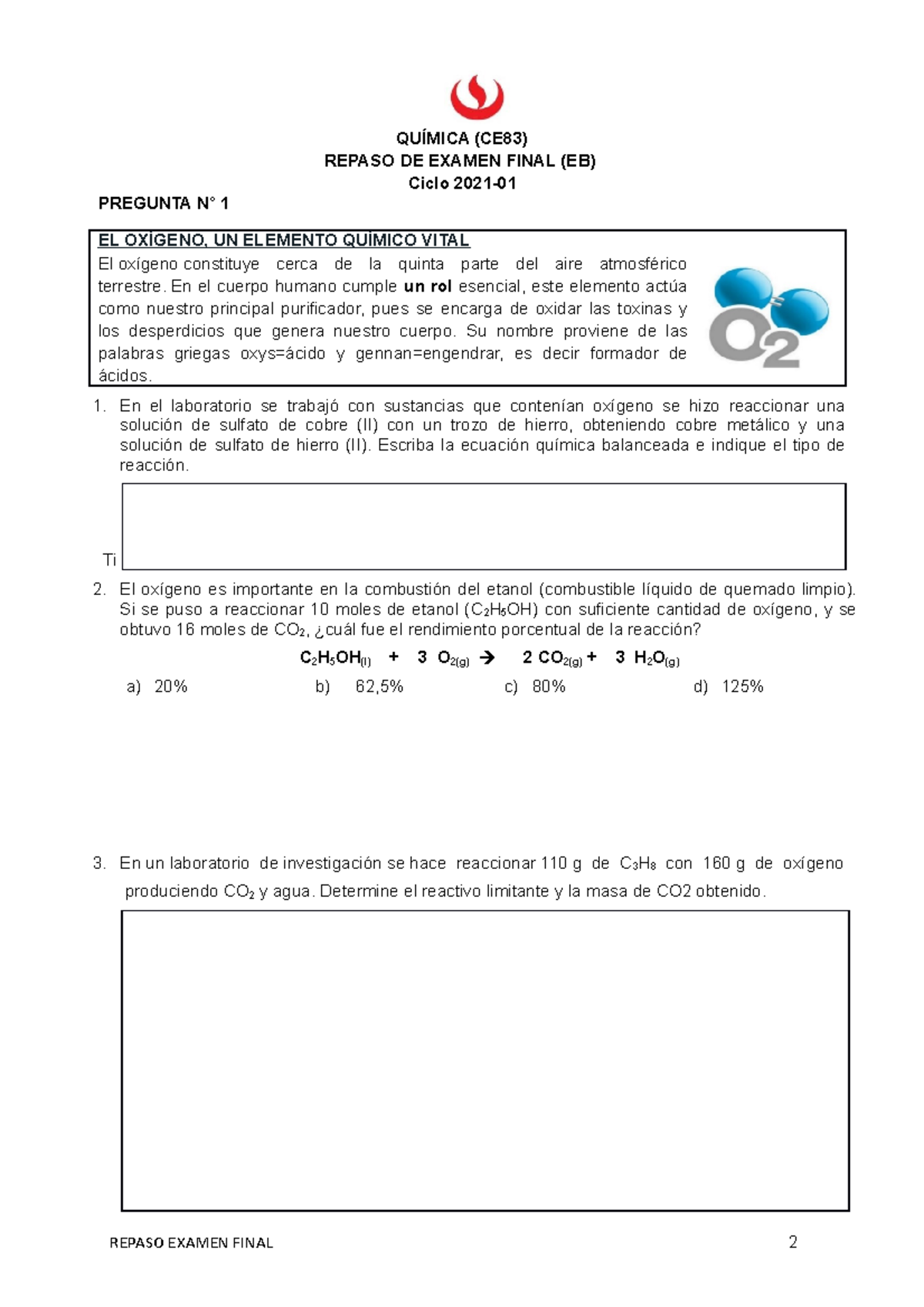 Repaso EB Quimica - QUÍMICA (CE83) REPASO DE EXAMEN FINAL (EB) Ciclo 2021- PREGUNTA N° 1 EL ...
