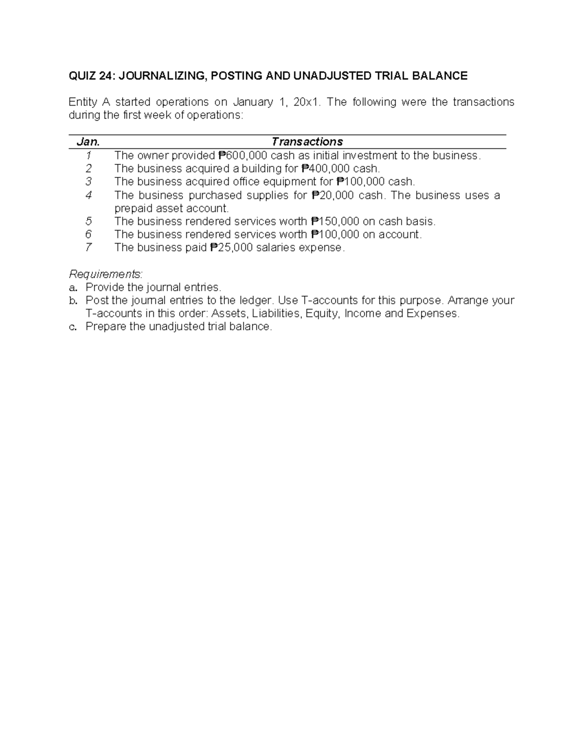 QUIZ FOR FUNDAMENTALS OF ACCOUNTING - QUIZ 24: JOURNALIZING, POSTING ...