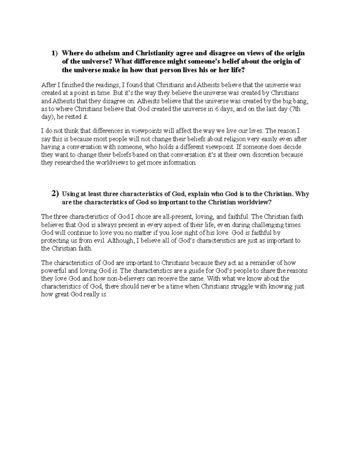 DQs Topic 2 - 1) Where do atheism and Christianity agree and disagree ...