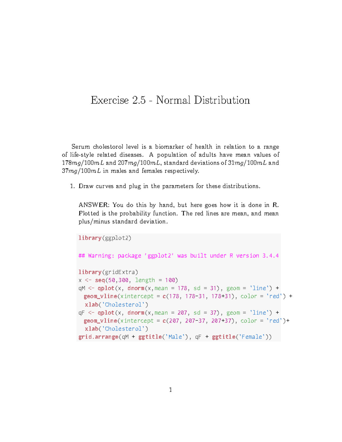 Ex2 5 Answer - Svar på exercises - Exercise 2 - Normal Distribution ...