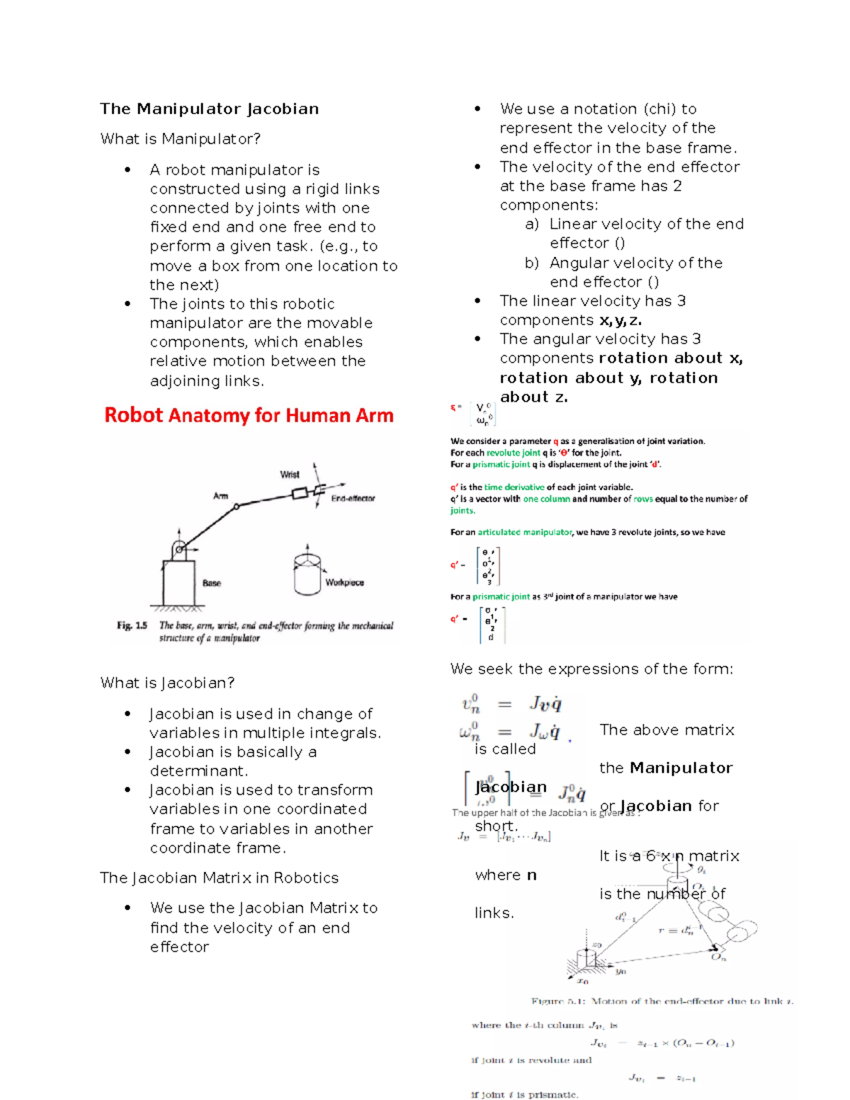 Manipulator Jacobian - Robotics - The Manipulator Jacobian What is Manipulator? A robot - Studocu