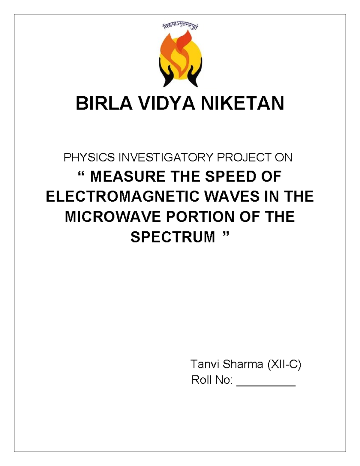 Physics Investigatory final - BIRLA VIDYA NIKETAN PHYSICS INVESTIGATORY ...