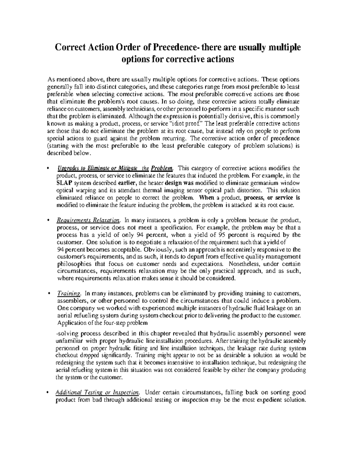 Correct Action Order of Precedence- there are usually multiple options ...