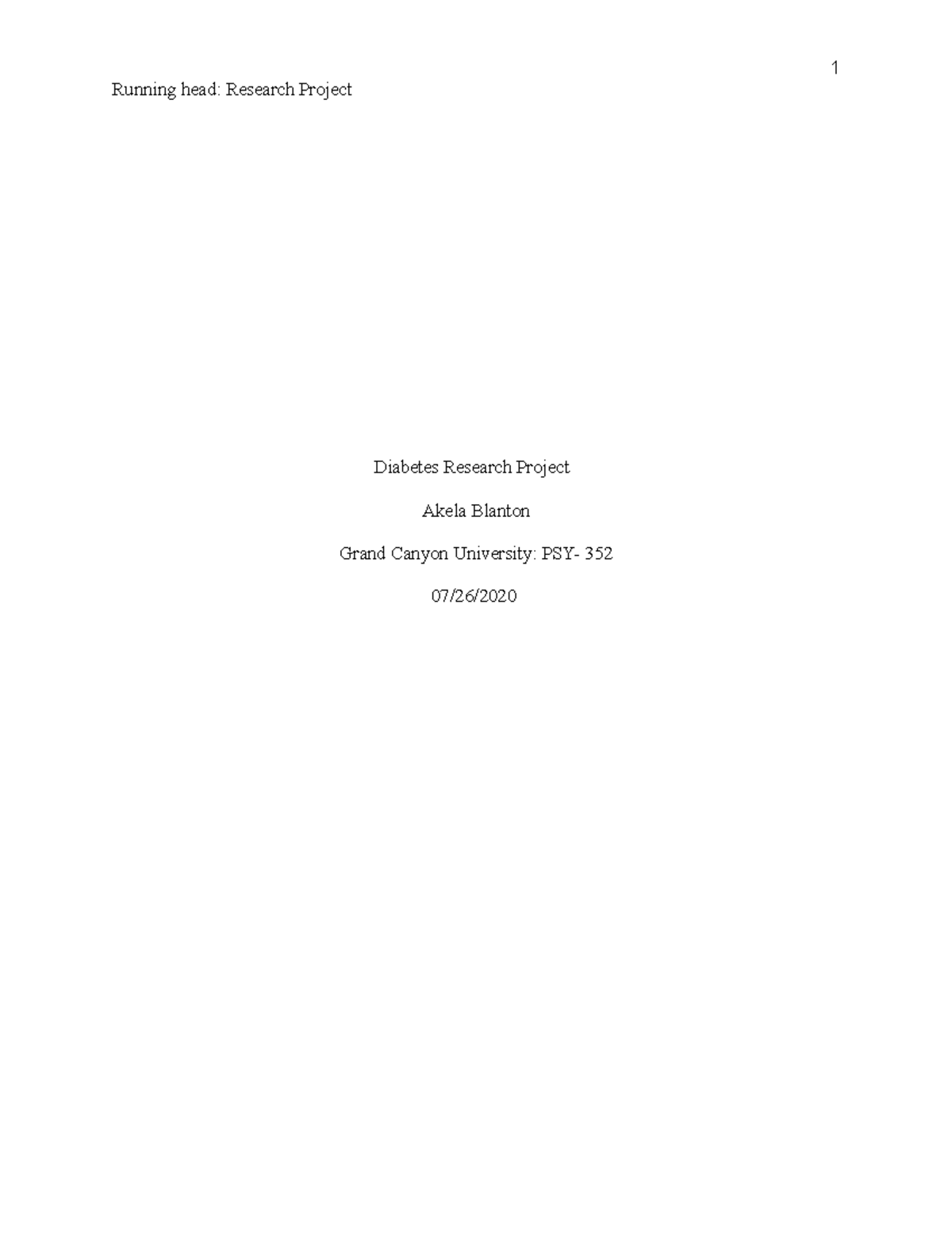 Research Project - Grade: A - Running head: Research Project Diabetes ...