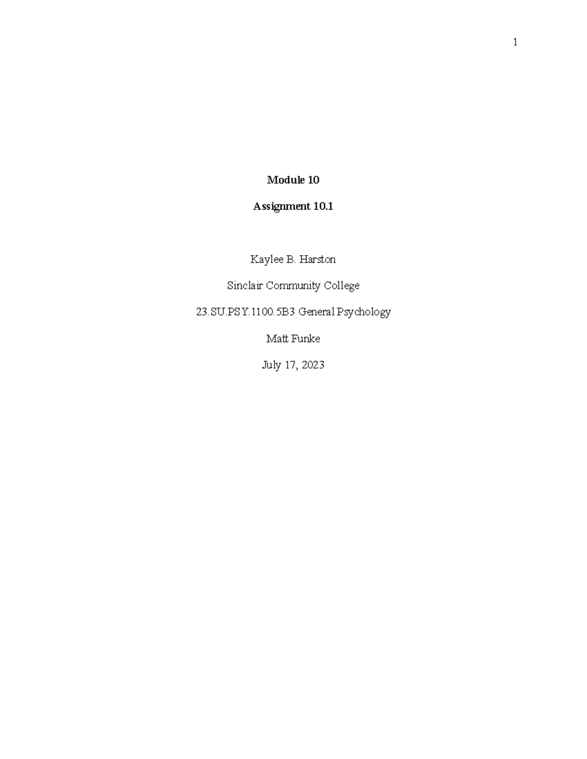 Psych Assignment 10 - Module 10 Assignment 10. Kaylee B. Harston ...