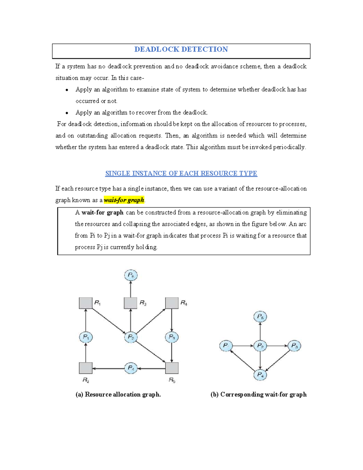 Deadlock Detection And Discovery Deadlock Detection If A System Has