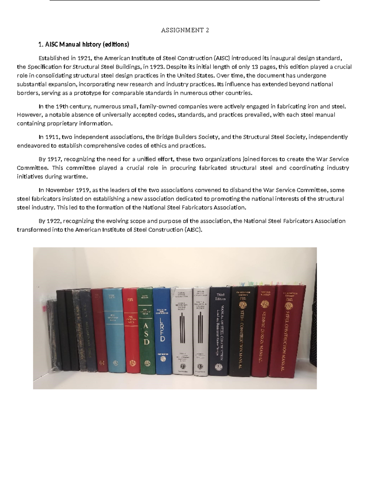 Assignment 2 - ASSIGNMENT 2 AISC Manual history (editions) Established ...