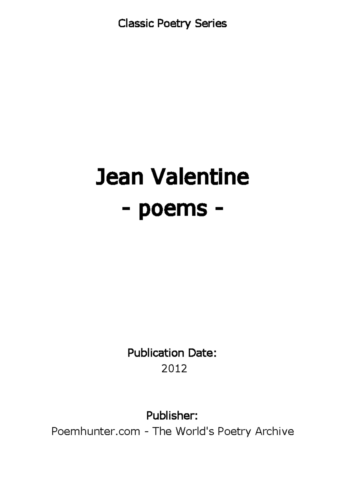 Jean valentine 2012 7 - bhubvygtvgtfv - Classic Poetry Series Jean ...