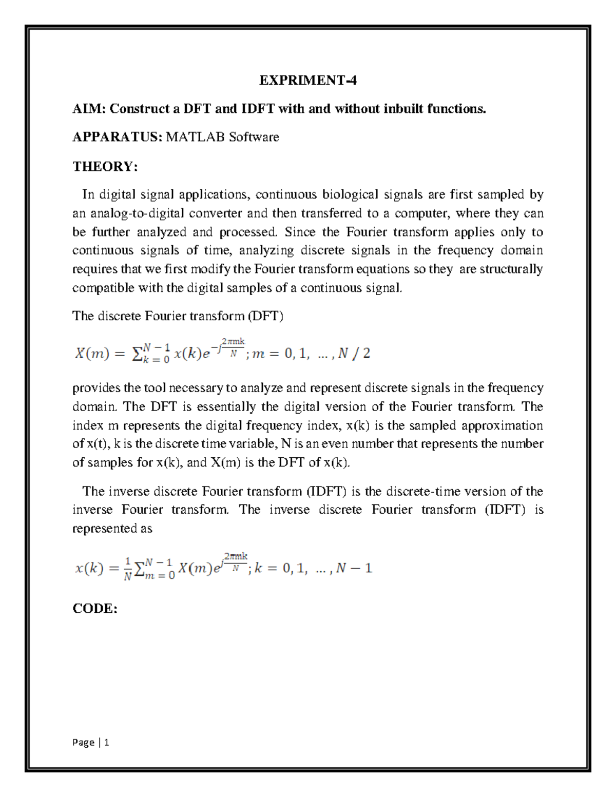 Expriment 4 new - Matlab codes for the different situations - EXPRIMENT- 4 AIM: Construct a DFT ...