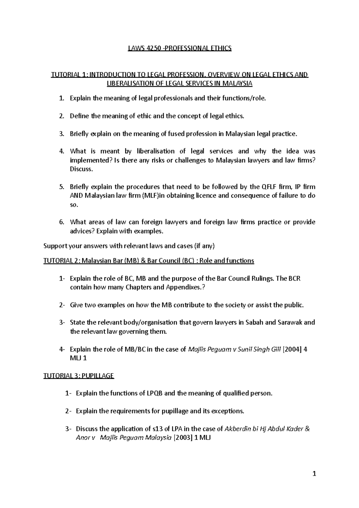 Tutorials Question for Week 1, 2 & 3 Professional Ethics - LAWS 4250 ...