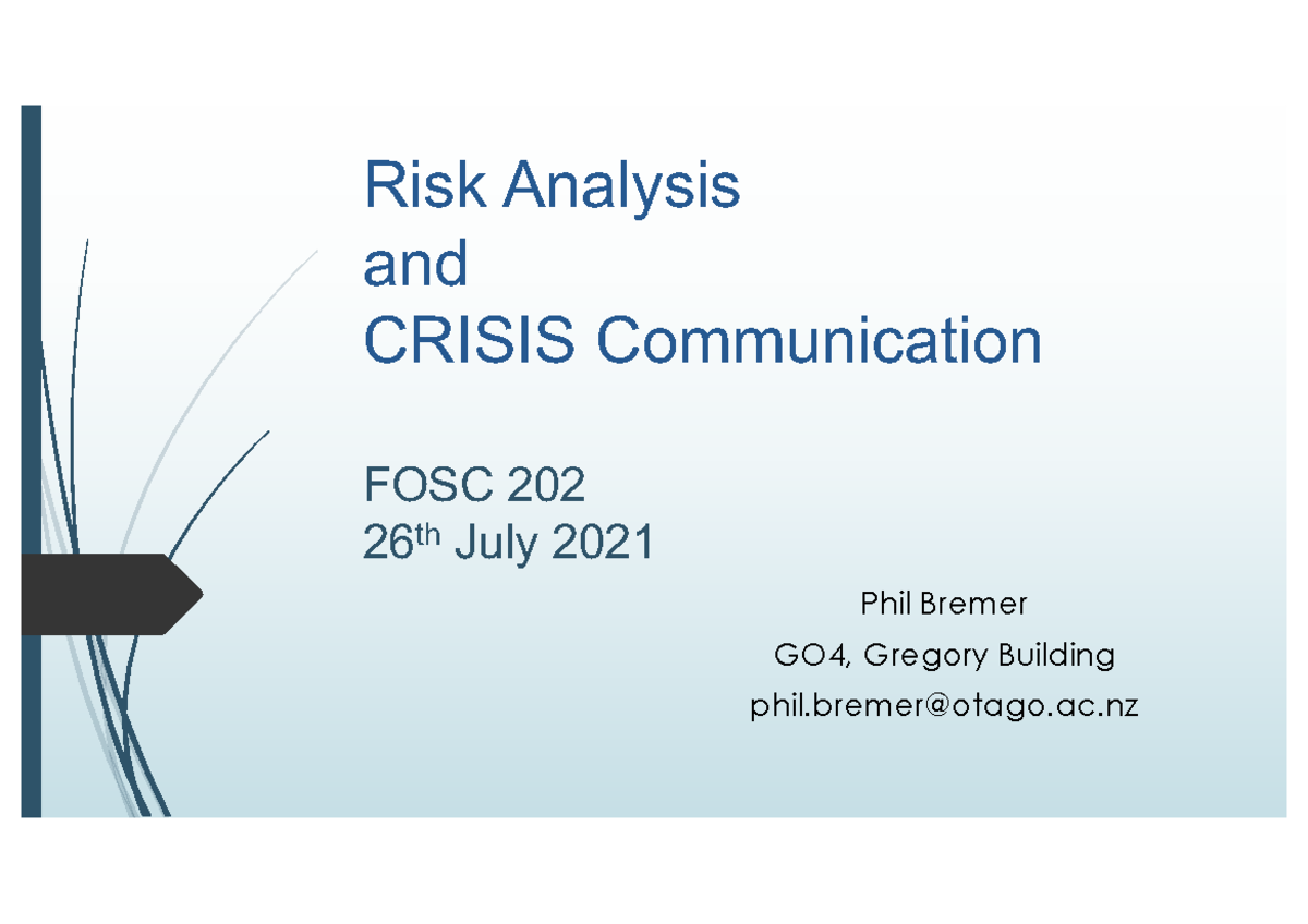 FOSC 202 Risk Analysis Workshop 15 August - Risk Analysis and CRISIS ...