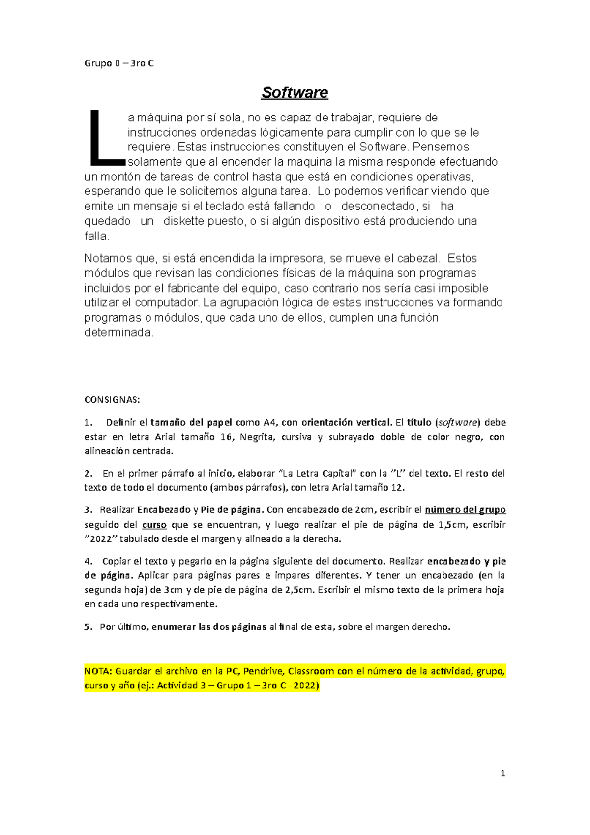 U1 - Ejercicio 3 completo - Grupo 0 – 3ro C Software a máquina por sí ...