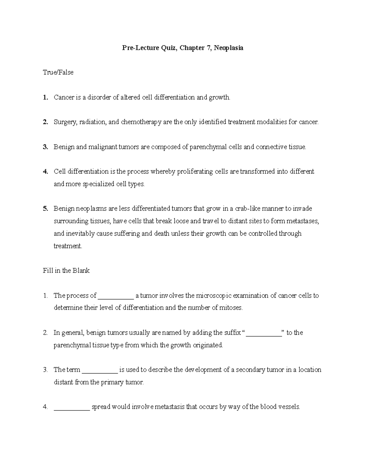 Sample/practice exam 2017, questions - Quiz, Chapter 7, Neoplasia 1 ...