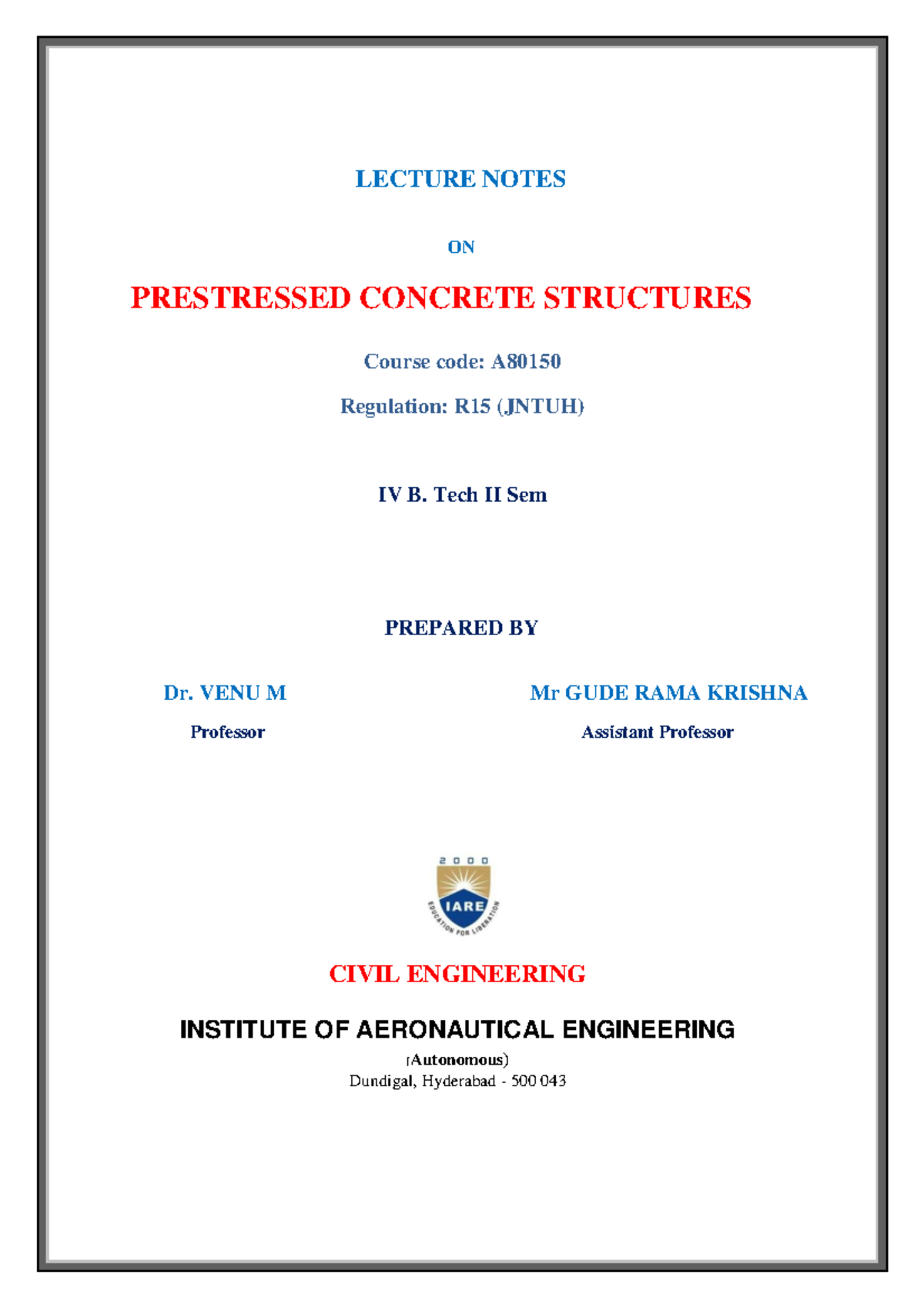 PSC UNIT 3 - yes - LECTURE NOTES ON PRESTRESSED CONCRETE STRUCTURES ...