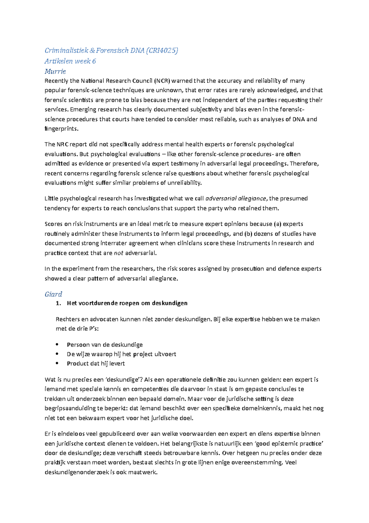 Samenvatting artikelen week 6 - Criminalistiek Forensisch DNA (CRI4025 ...