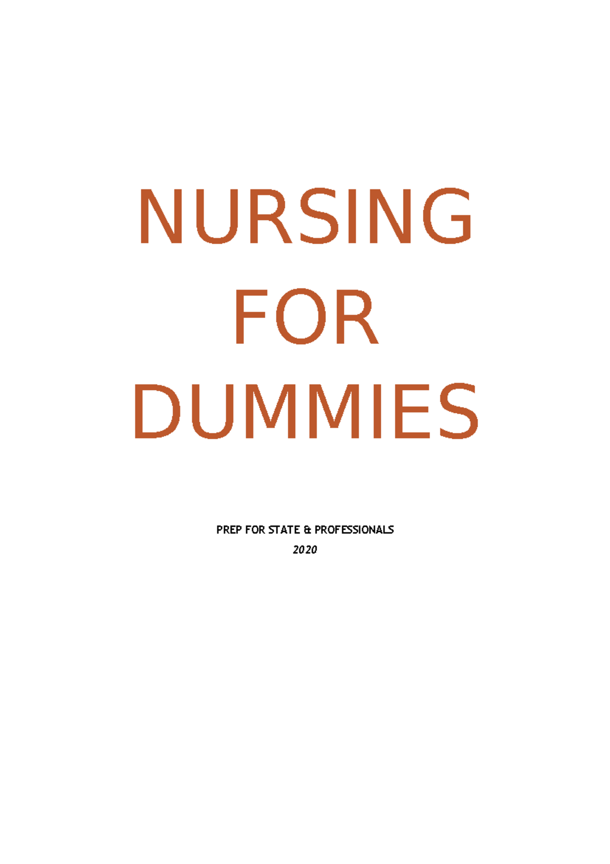 Nursing-For-Dummies - Goodluck for state - NURSING FOR DUMMIES PREP FOR ...