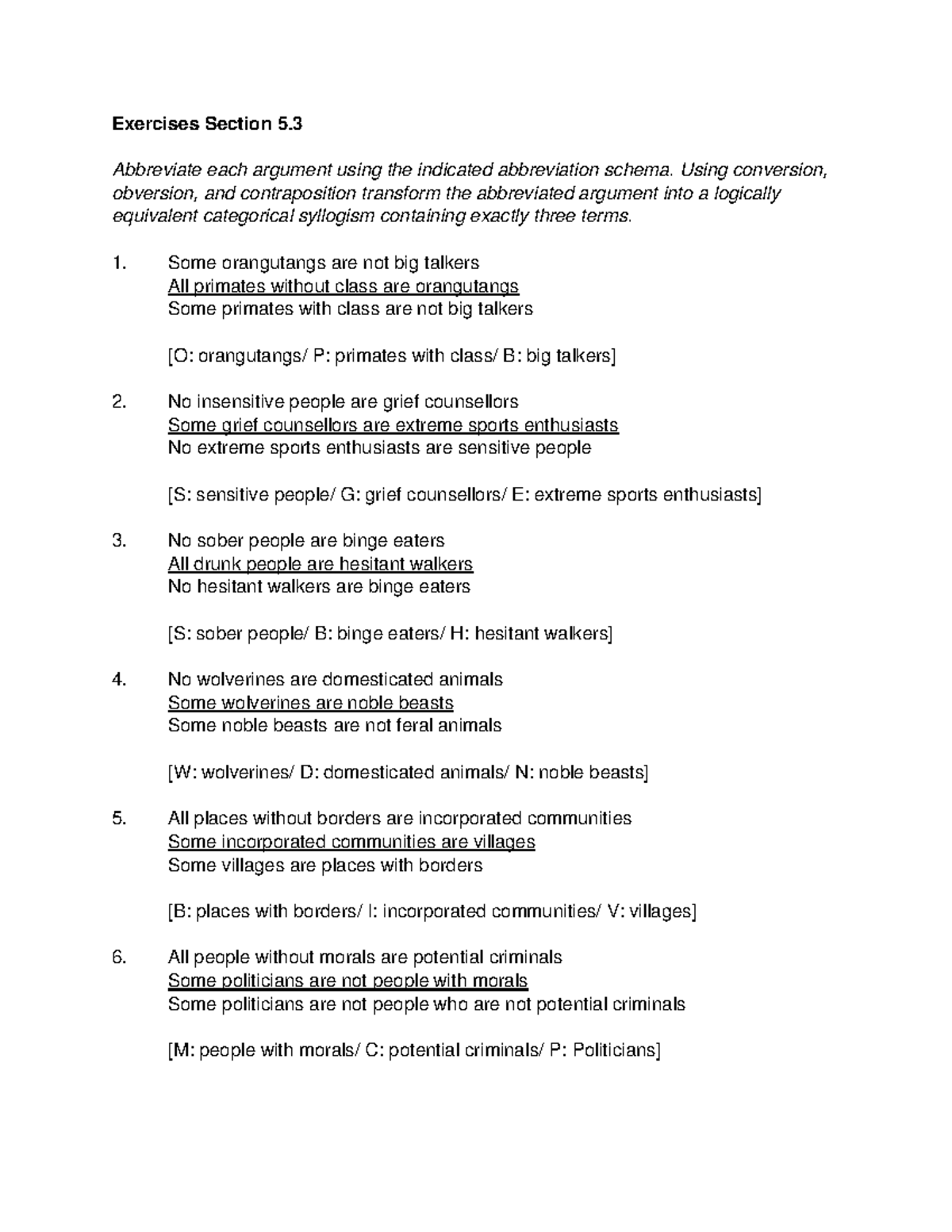 Exercises 5-3 - Exercises Section 5. Abbreviate each argument using the indicated abbreviation ...