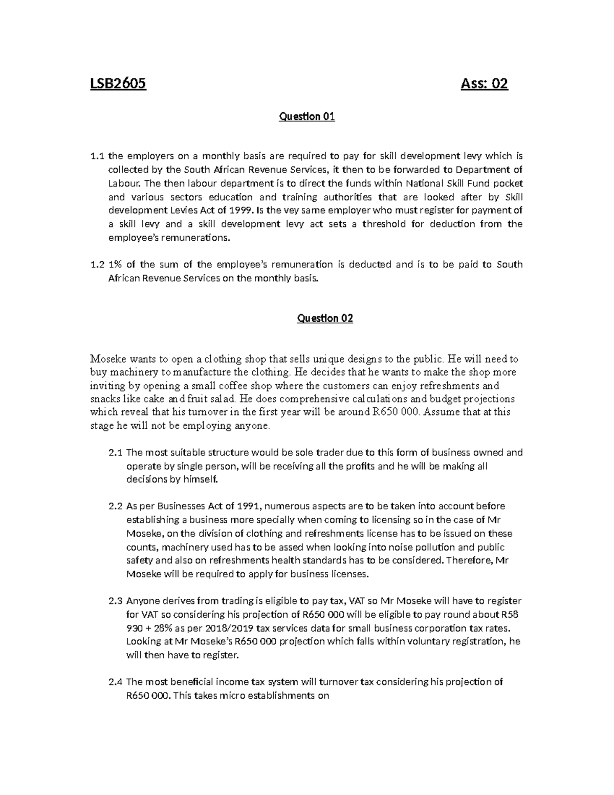 LSB2605 Ass02 - second assignment - LSB2605 Ass: 02 Question 01 1 the employers on a monthly ...