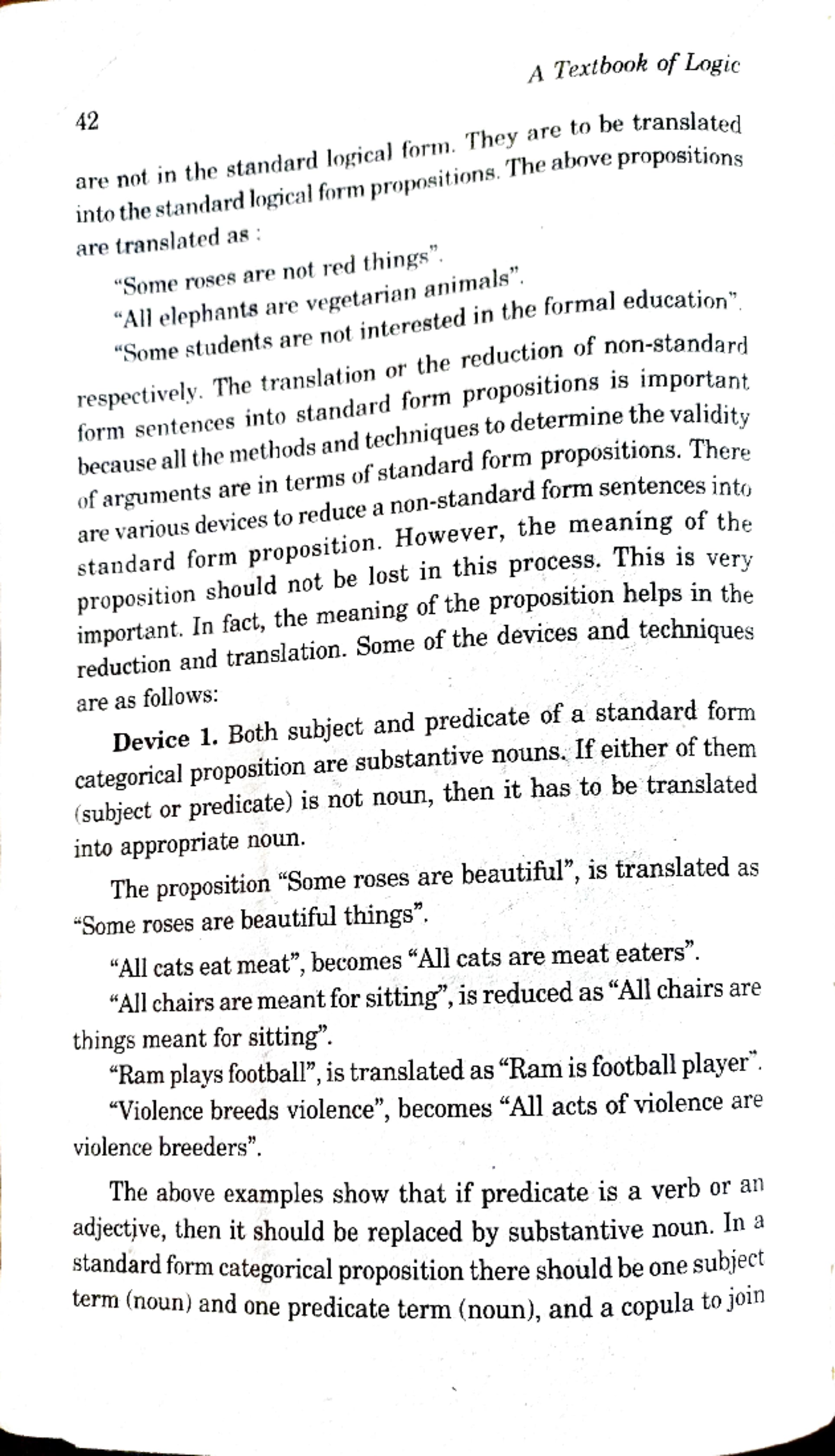 Logic chapter 4 - 42 are not in the standard logical form. They are to ...