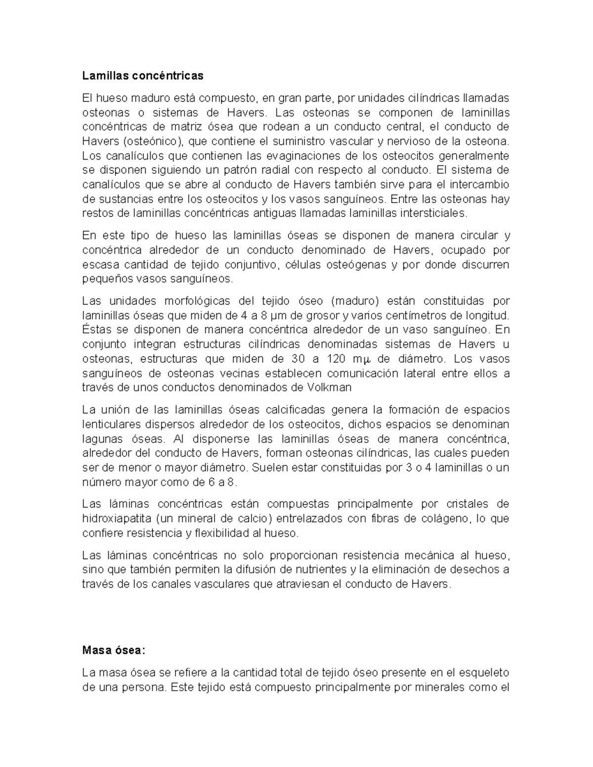 Lamillas concéntricas - Lamillas concéntricas El hueso maduro está ...