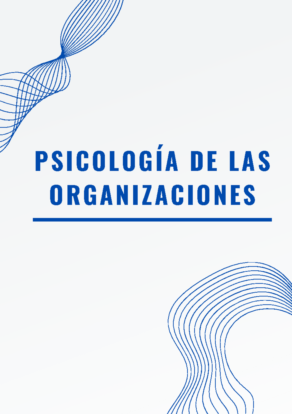 Semana 5 - PSICOLOGÍA DE LAS ORGANIZACIONES 4 5 1 2 3 CURSO: Psicología de las Organizaciones ...