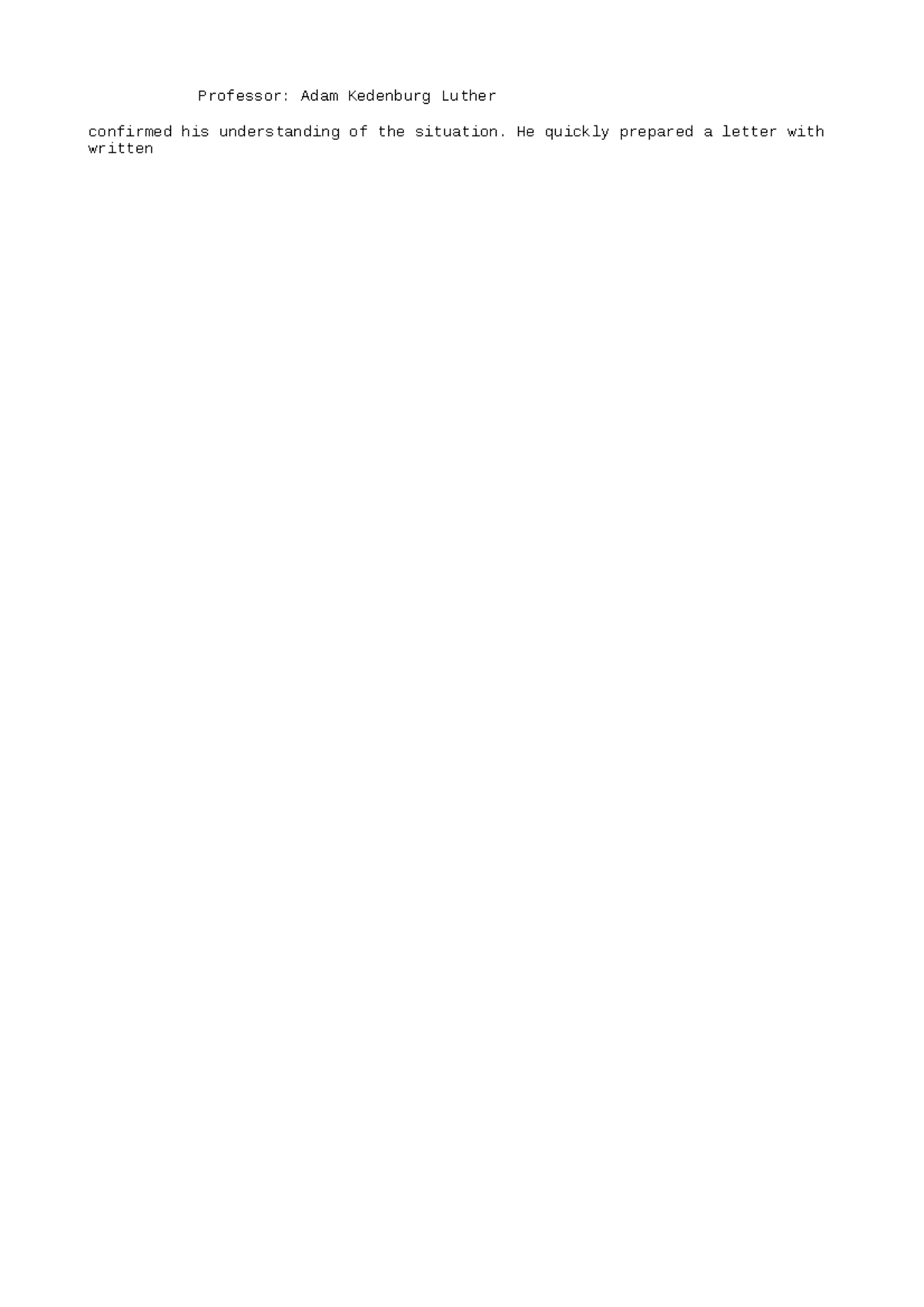 MATH4971-Group Assignment-314 - Professor: Adam Kedenburg Luther confirmed his understanding of ...