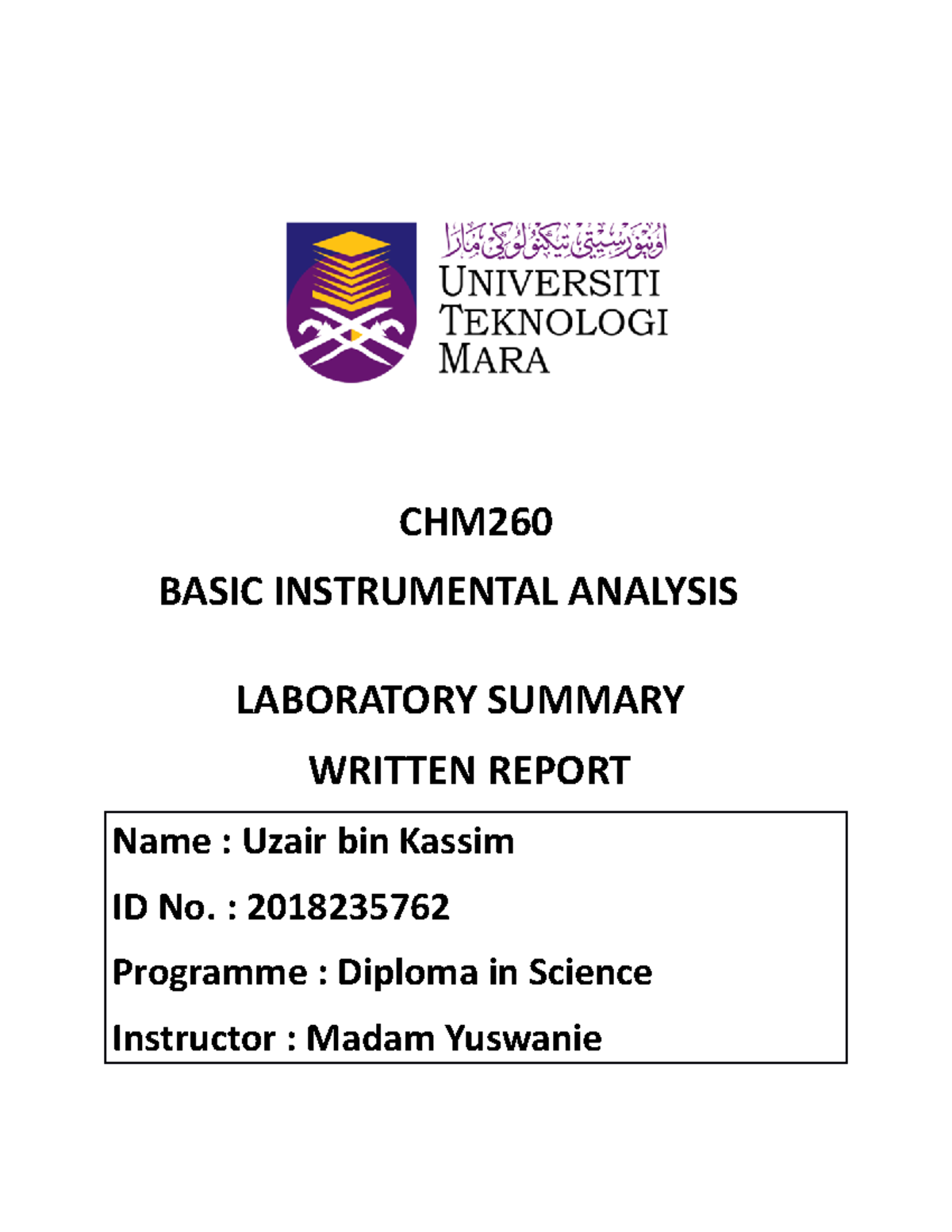 SWR Experiment 2 Uzair Kassim - CHM260 BASIC INSTRUMENTAL ANALYSIS ...