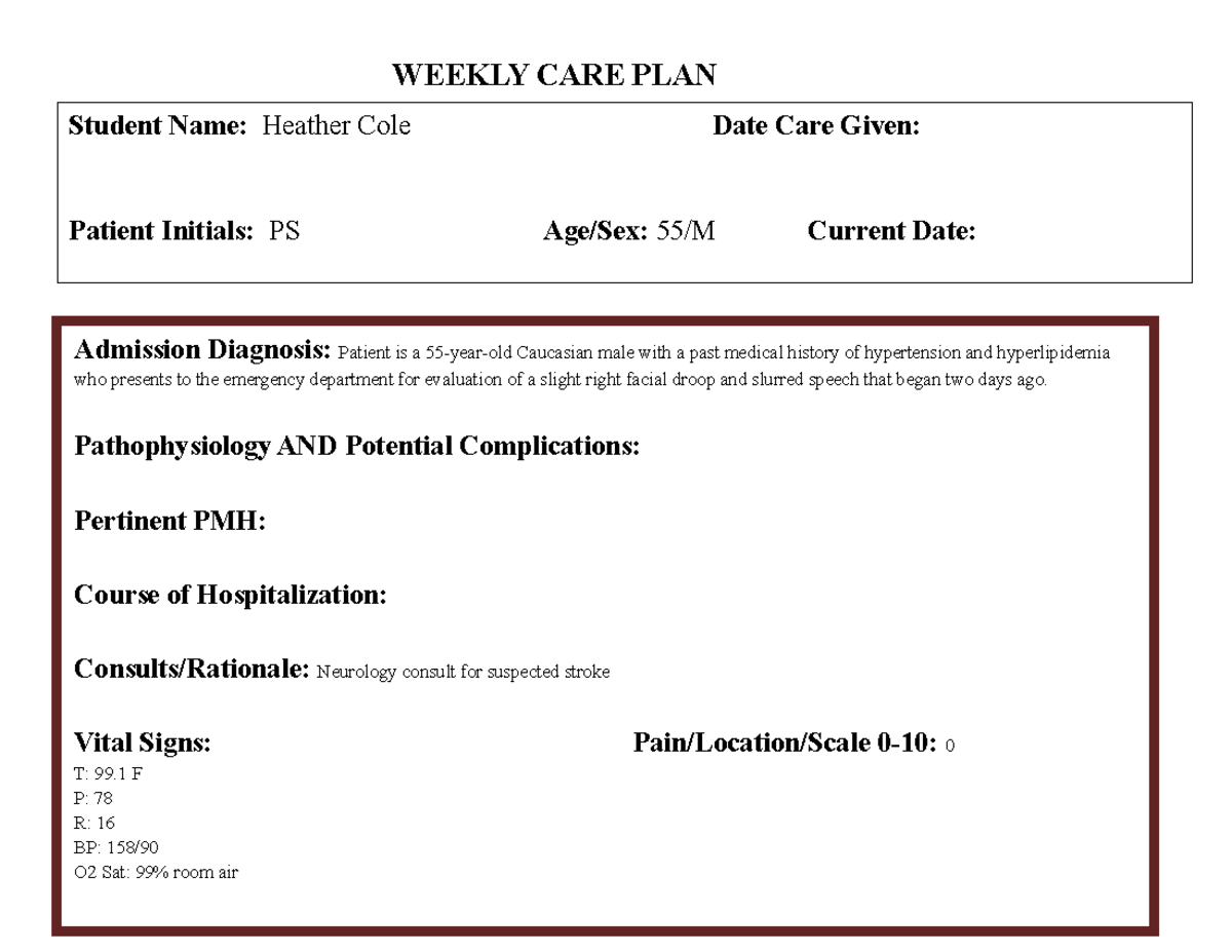 PS care plan - care plan - WEEKLY CARE PLAN Student Name: Heather Cole ...