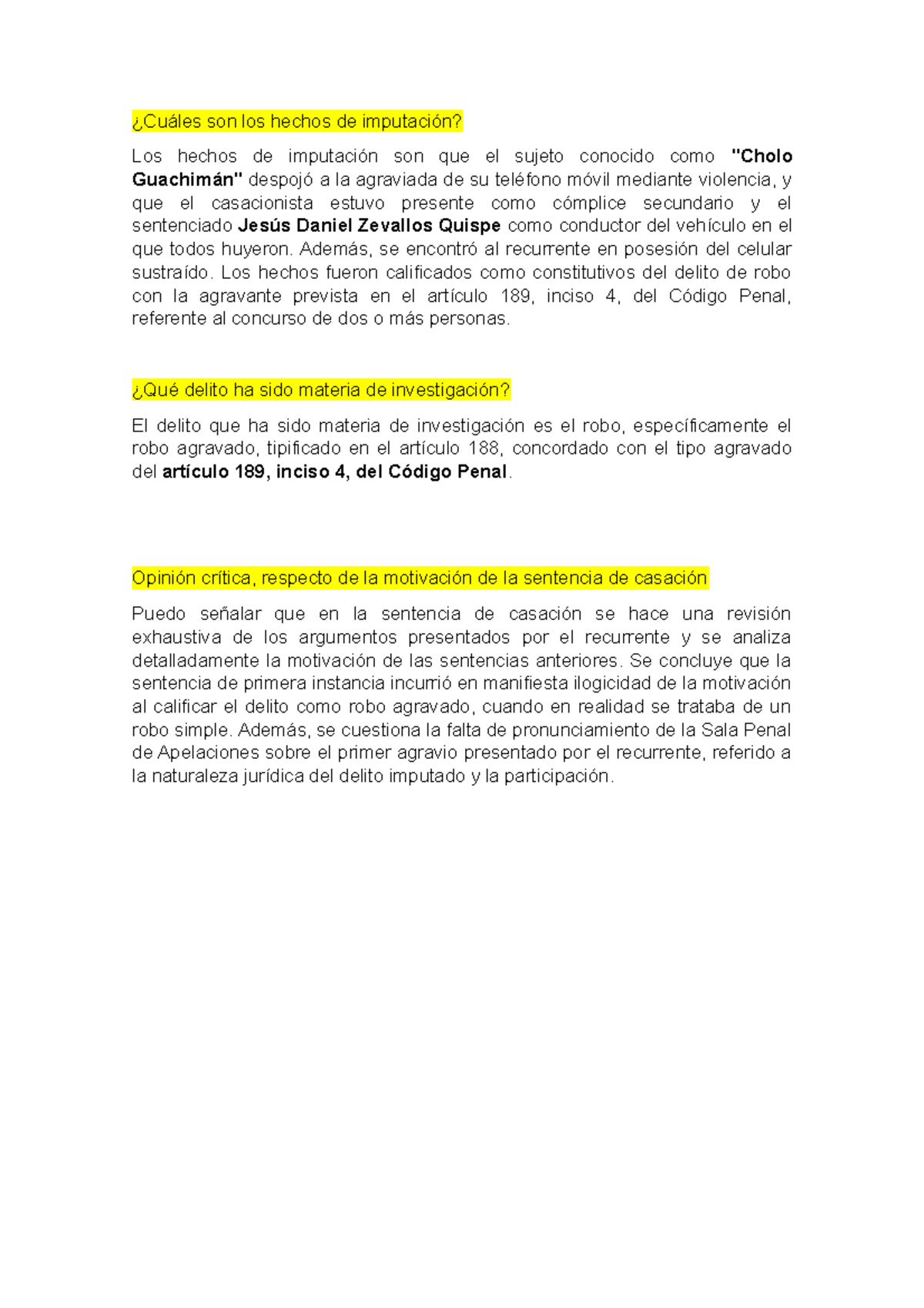 Analisis Casacion Semana 7 - ¿Cuáles son los hechos de imputación? Los ...