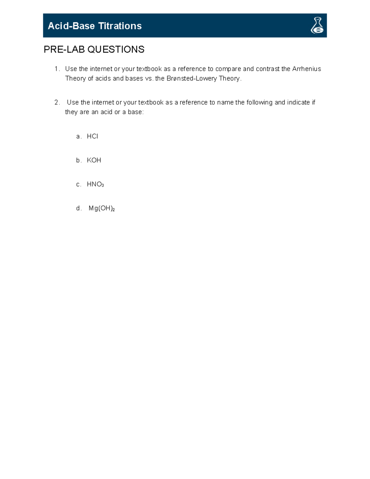GC 4253 L10 Acid Base Titrations - PRE-LAB QUESTIONS 1. Use the ...