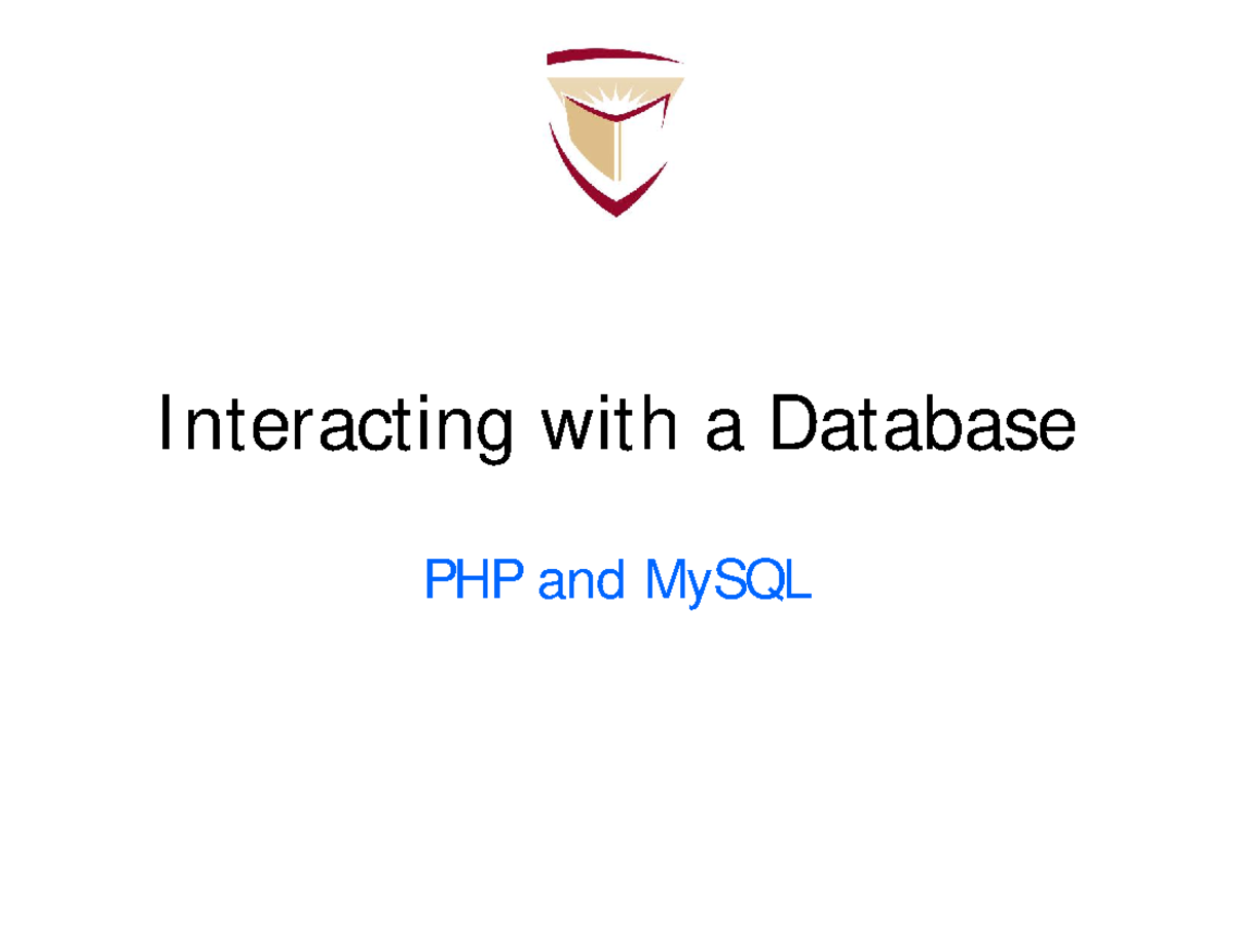15. PHP and My SQL - Benharref - I nteracting with a Database PHP and MySQL SOEN 287: I ...