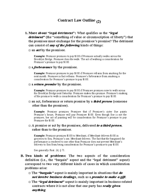 Contract Law Outline 1 - Introduction - Contract Law Outline (1) Judge from time of contract’s ...