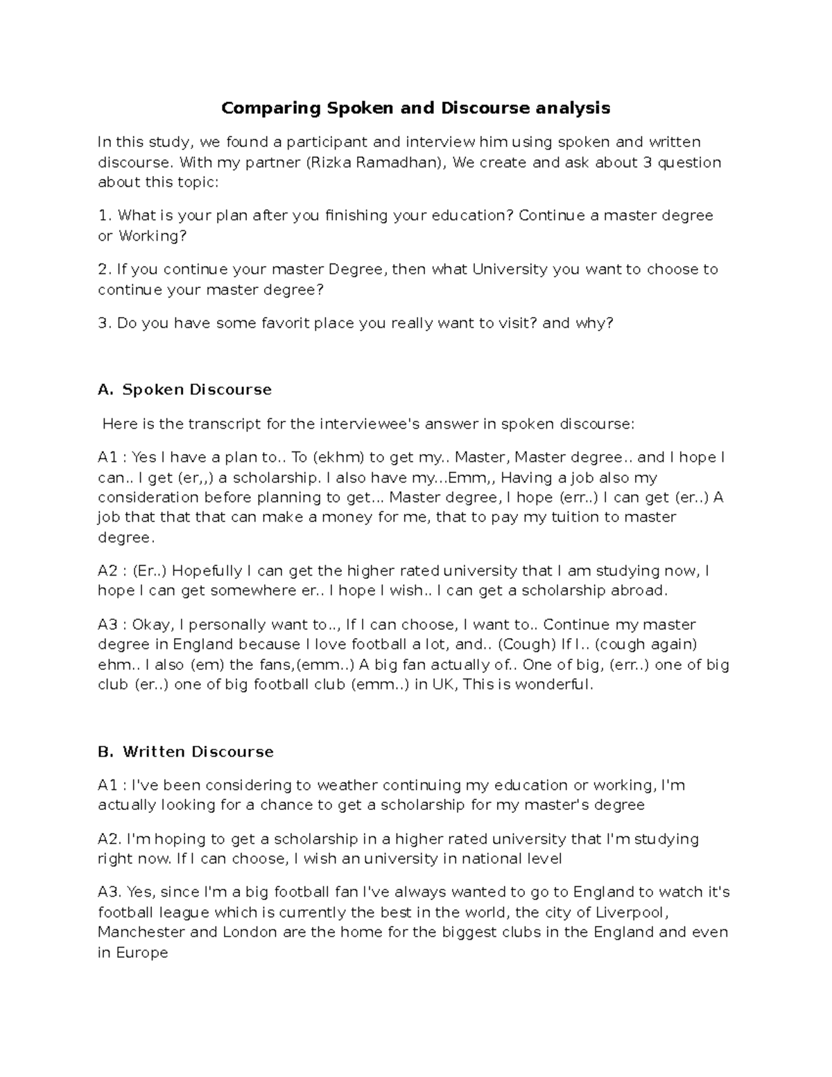 Spoken and Written Discourse - Comparing Spoken and Discourse analysis ...