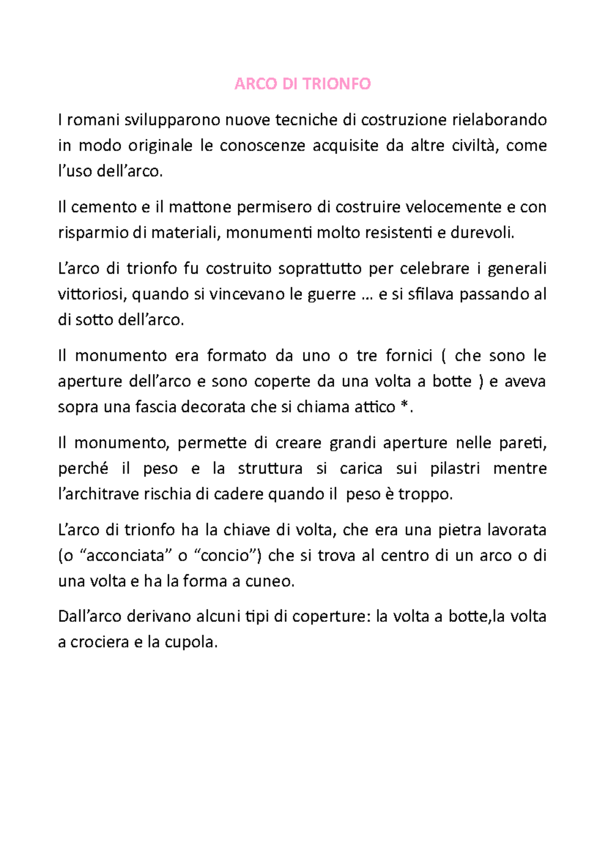 Archi di trionfo 2 - importanti appunti per tuttiii - ARCO DI TRIONFO I romani svilupparono ...
