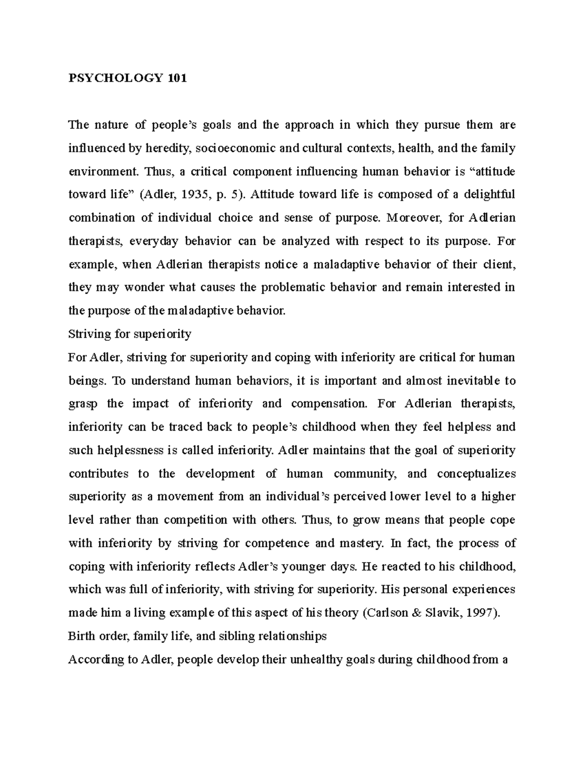 Psychology IM 9 - Such dysfunctional family environments were ...