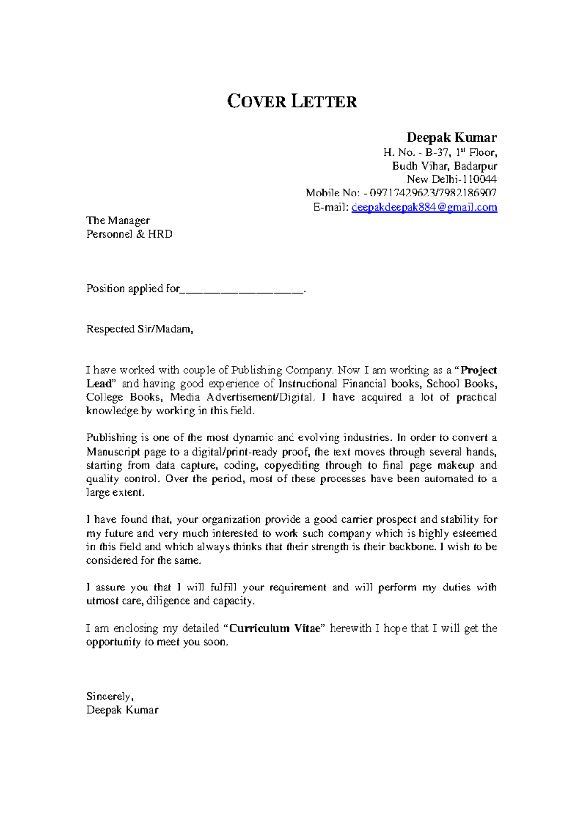Deepak Resume - COVER LETTER Deepak Kumar H. No. - B-37, 1st Floor ...
